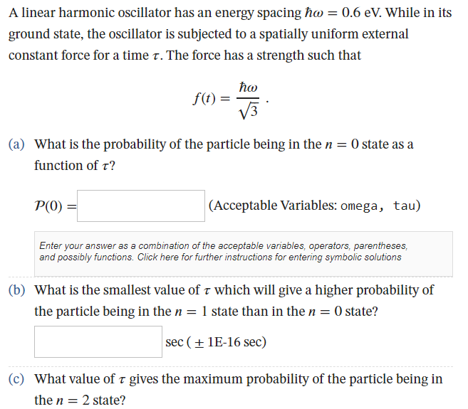 A linear harmonic oscillator has an energy spacing ħo | Chegg.com