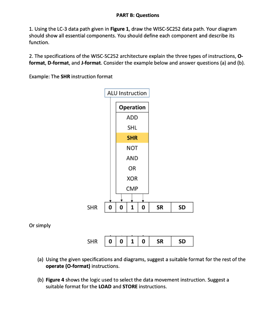 PART B: Questions 1. Using the LC-3 data path given | Chegg.com