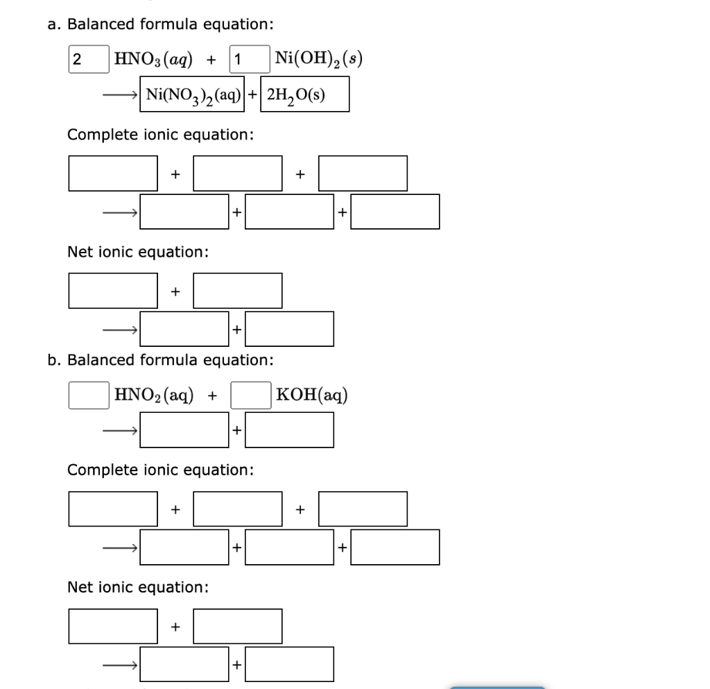 Solved a. Balanced formula equation: HNO3(aq) + Ni(OH)2 (s) | Chegg.com