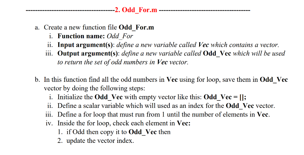 Solved 2 Odd For M A Create A New Function File Odd For M