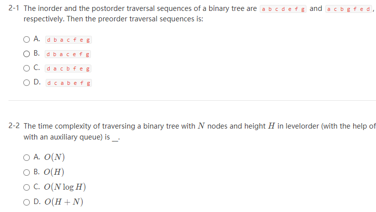 Solved 2-1 The inorder and the postorder traversal sequences | Chegg.com
