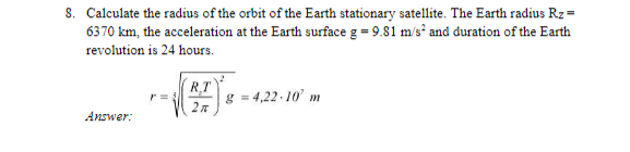 Solved 8. Calculate the radius of the orbit of the Earth | Chegg.com