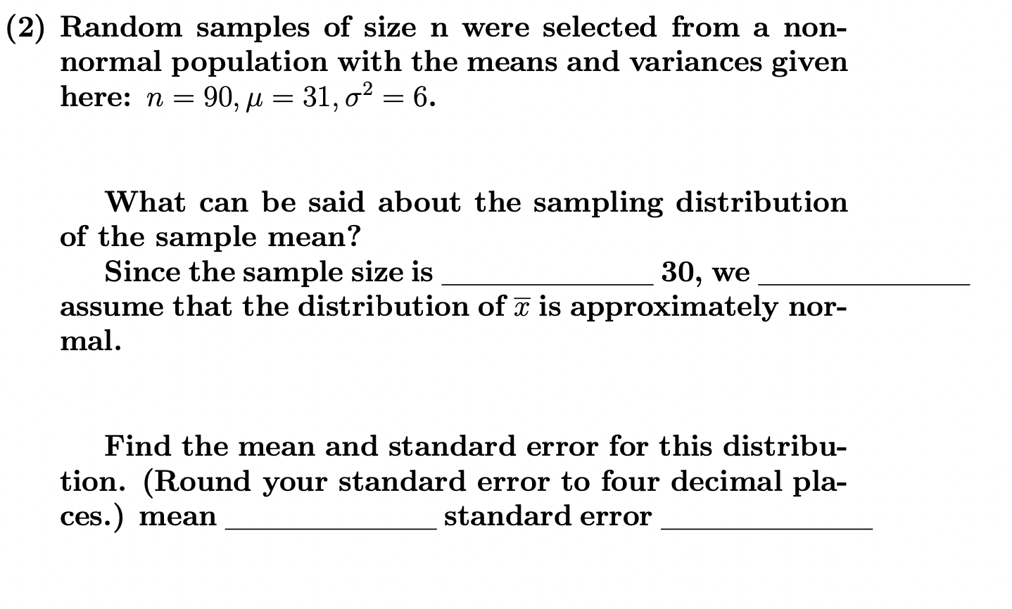 Solved (2) Random samples of size n were selected from a | Chegg.com