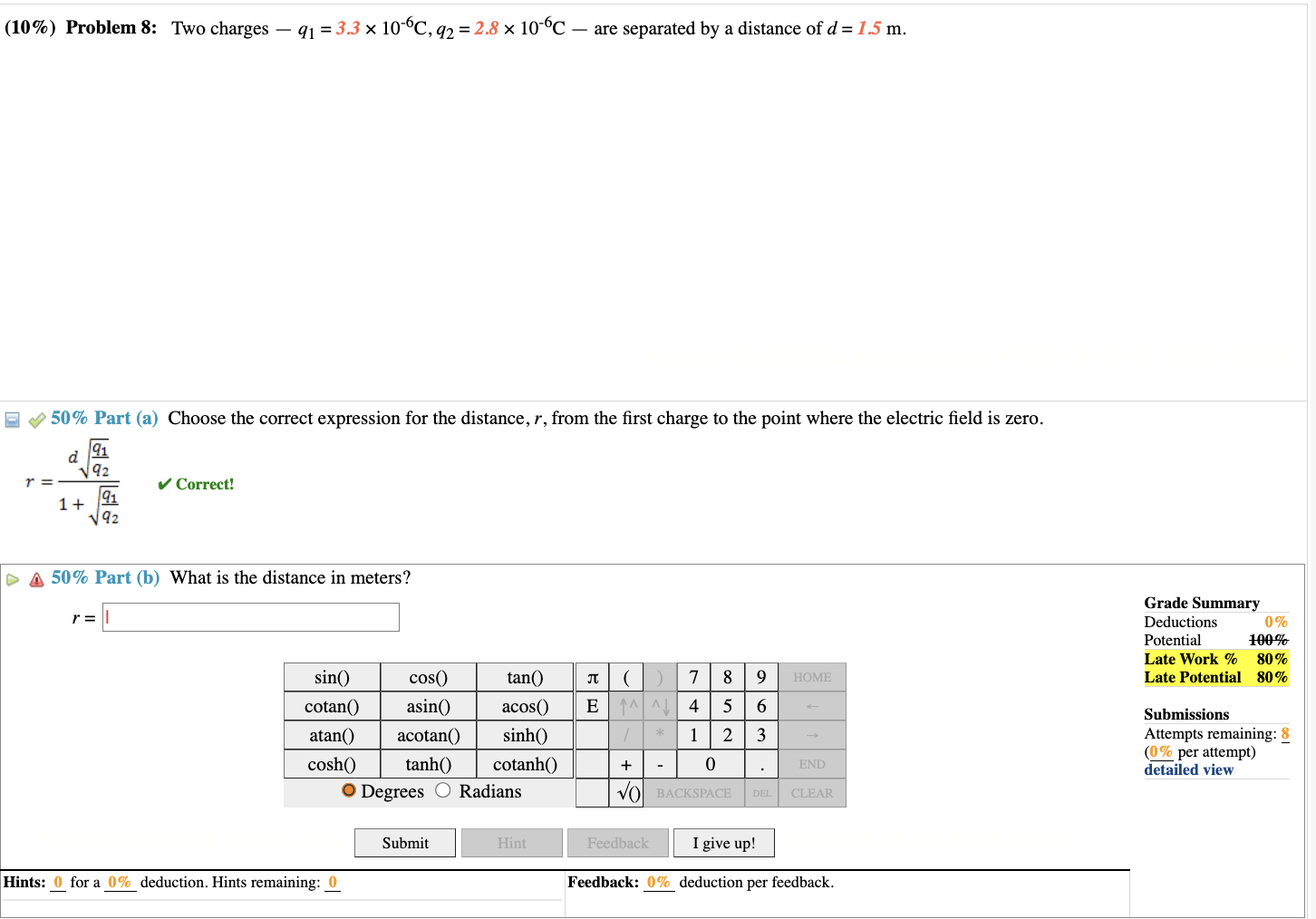 Solved (10\%) Problem 8: Two charges | Chegg.com