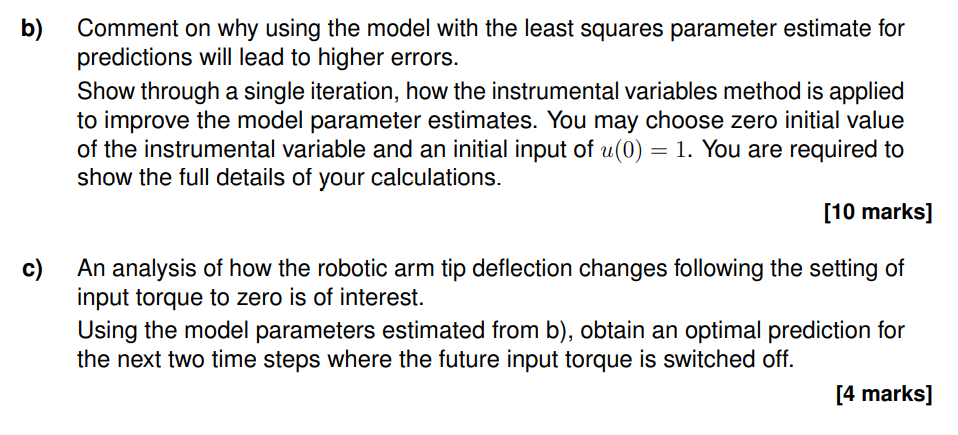 3. A robotic arm tip lateral deflection to input | Chegg.com
