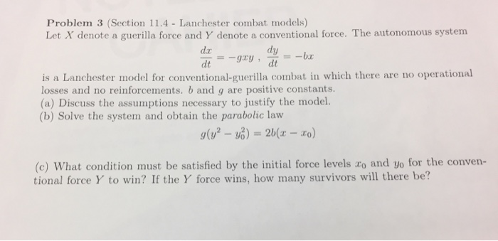 Solved Problem 3 (Section 11.4 -Lanchester combat models) | Chegg.com