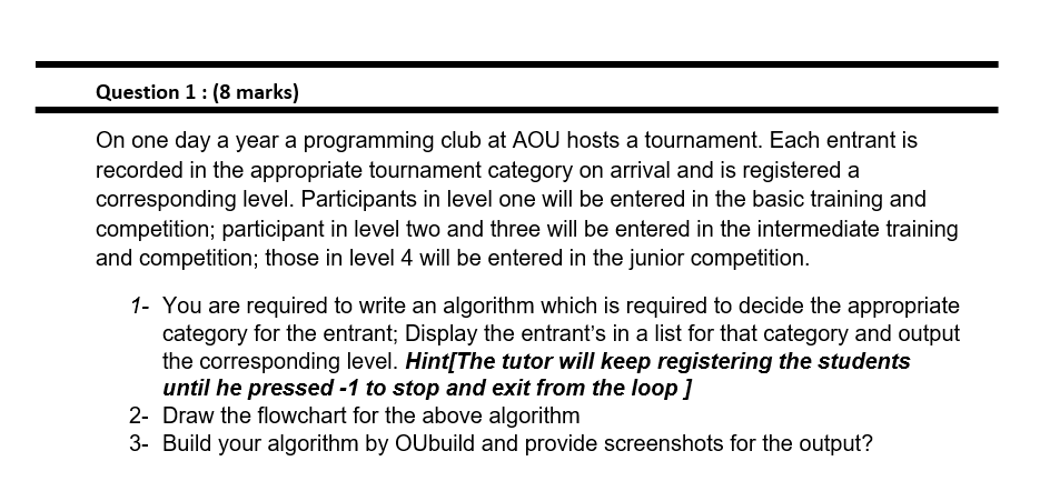 Solved On one day a year a programming club at AOU hosts a | Chegg.com