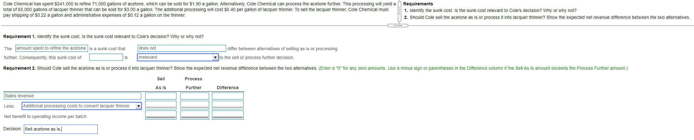 Solved Cole Chemical has spent $241,000 to refine 71,000 | Chegg.com