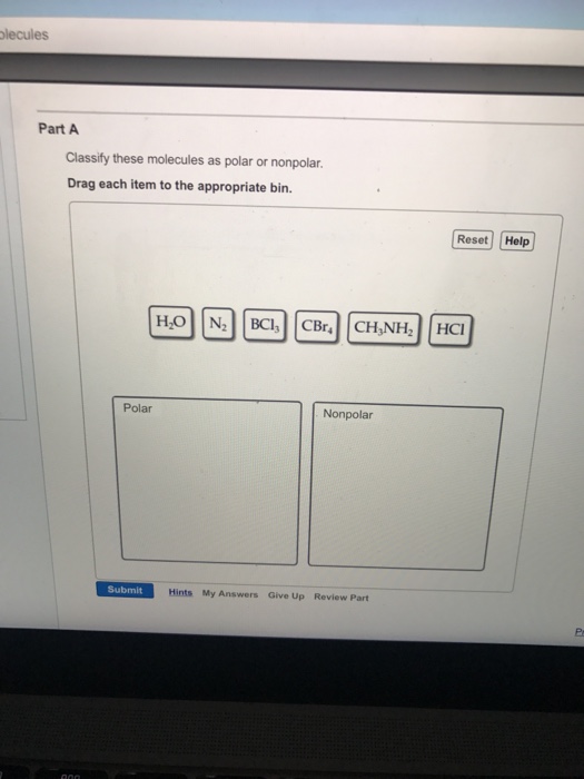 Solved Classify these molecules as polar or nonpolar. Drag | Chegg.com