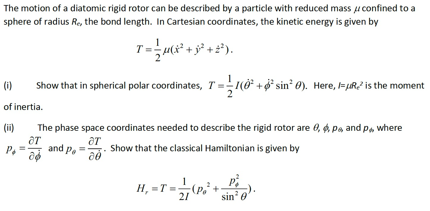 Solved The motion of a diatomic rigid rotor can be described | Chegg.com