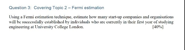 Question 3: Covering Topic 2 Fermi estimation Using a | Chegg.com