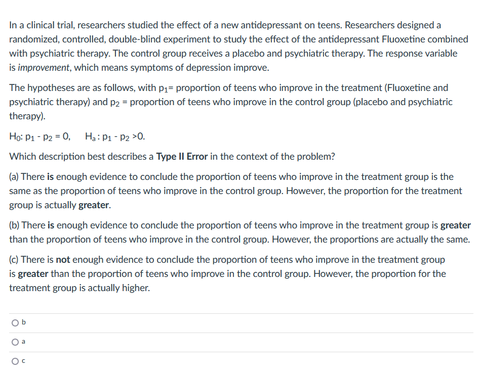 Solved In a clinical trial, researchers studied the effect | Chegg.com