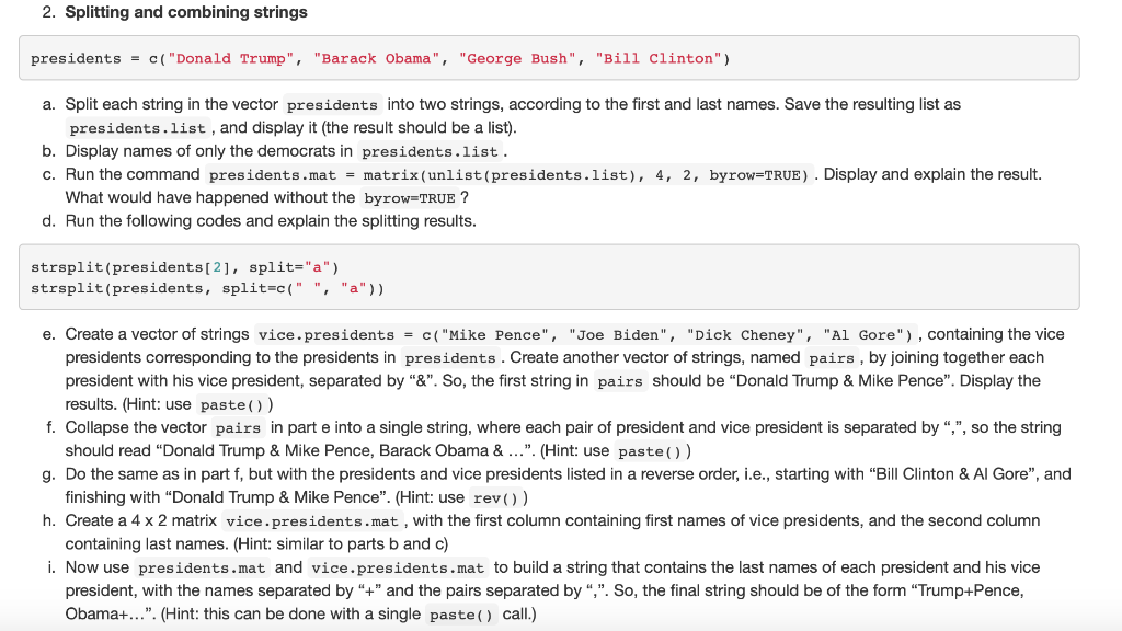 2. Splitting and combining strings presidents = | Chegg.com