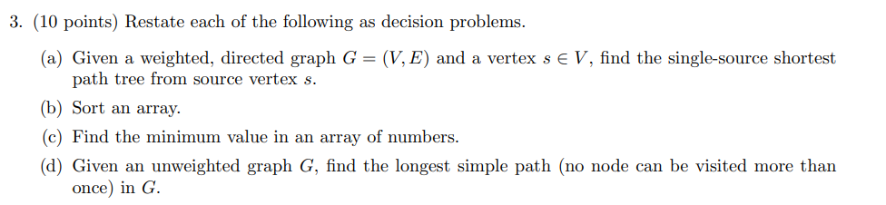 Solved Restate each of the following as decision | Chegg.com