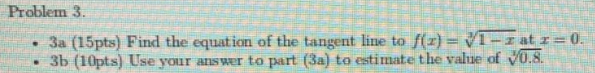 Solved Problem 3. • 3a (15pts) Find the equation of the | Chegg.com