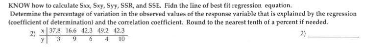 Solved KNOW how to calculate Sxx, Sxy, Syy, SSR, and SSE. | Chegg.com