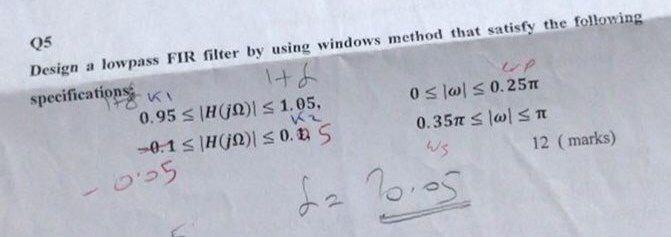 Solved امی SK Q5 Design a low pass FIR filter by using | Chegg.com