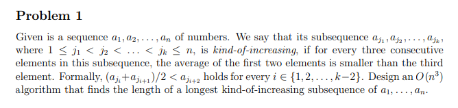 Solved Given is a sequence a1,a2,…,an of numbers. We say | Chegg.com