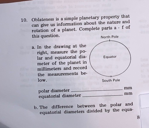 Solved 10. Oblateness is a simple planetary property that | Chegg.com