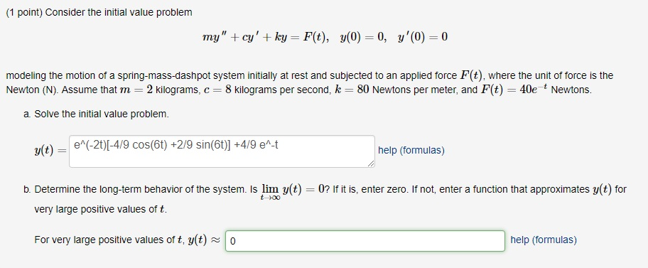 Solved (1 point) Suppose a spring with spring constant 8 N/m | Chegg.com