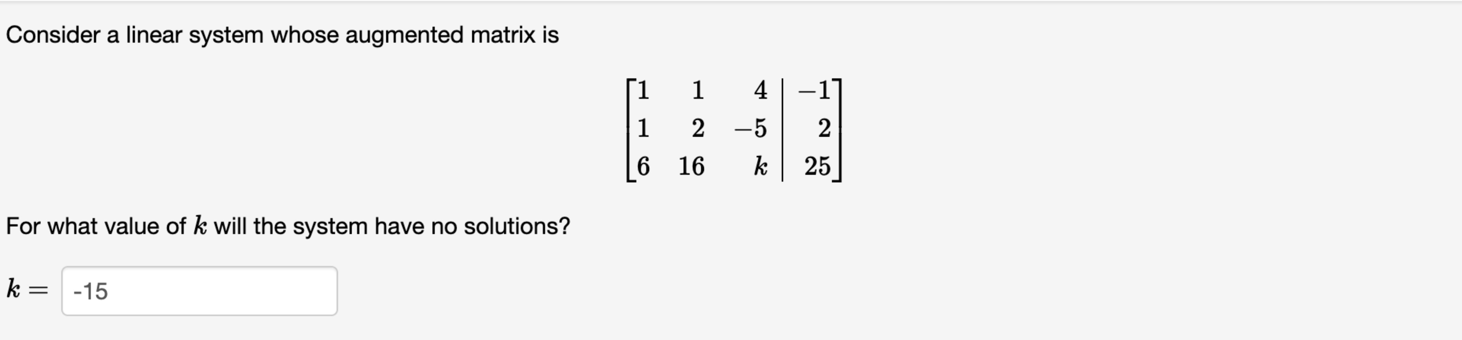 Solved Consider A Linear System Whose Augmented Matrix 