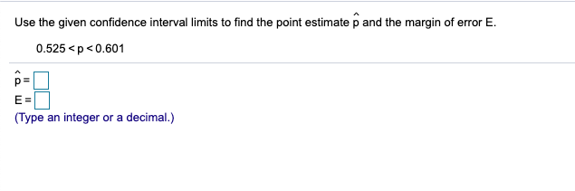 Solved Use the given confidence interval limits to find the | Chegg.com