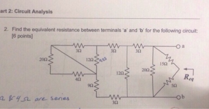 Solved art 2: Circuit Analysis 2. Find the equivalent | Chegg.com