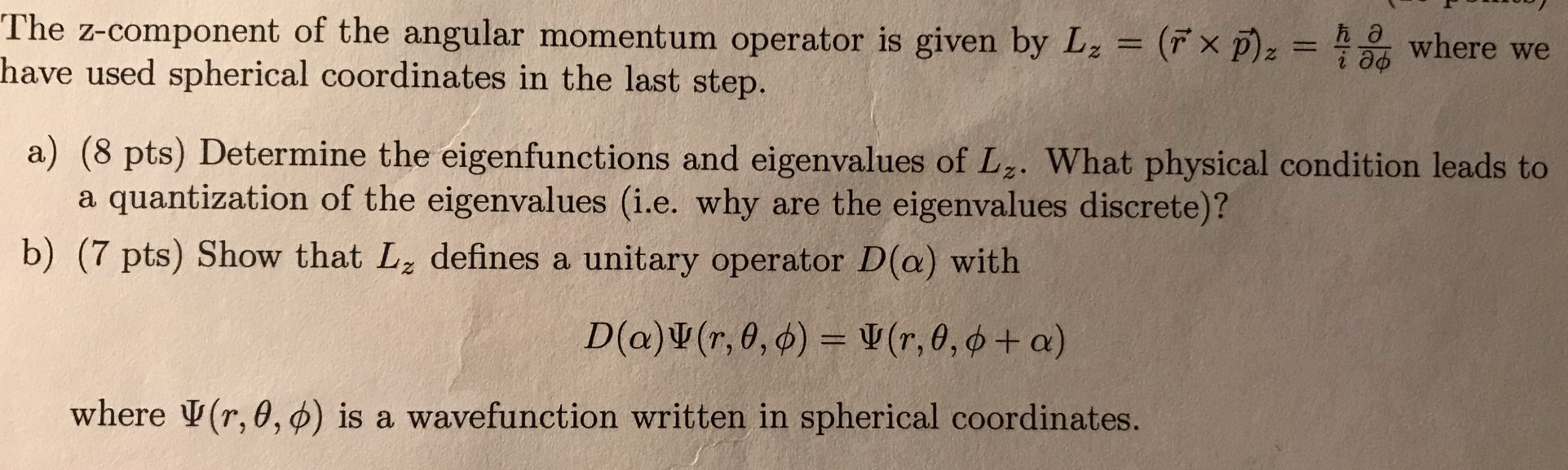 Solved The z-component of the angular momentum operator is | Chegg.com