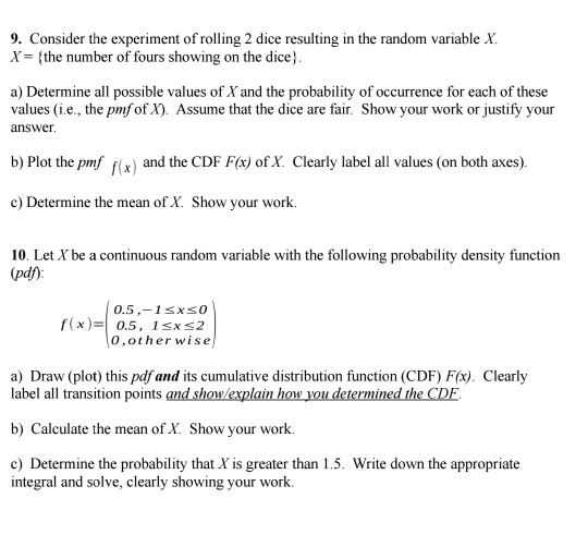 Solved 9. Consider the experiment of rolling 2 dice | Chegg.com