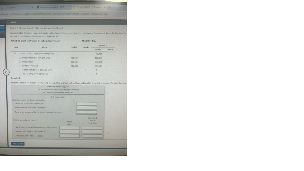 Solved Cost of Production Report: Welghted Average Cost | Chegg.com