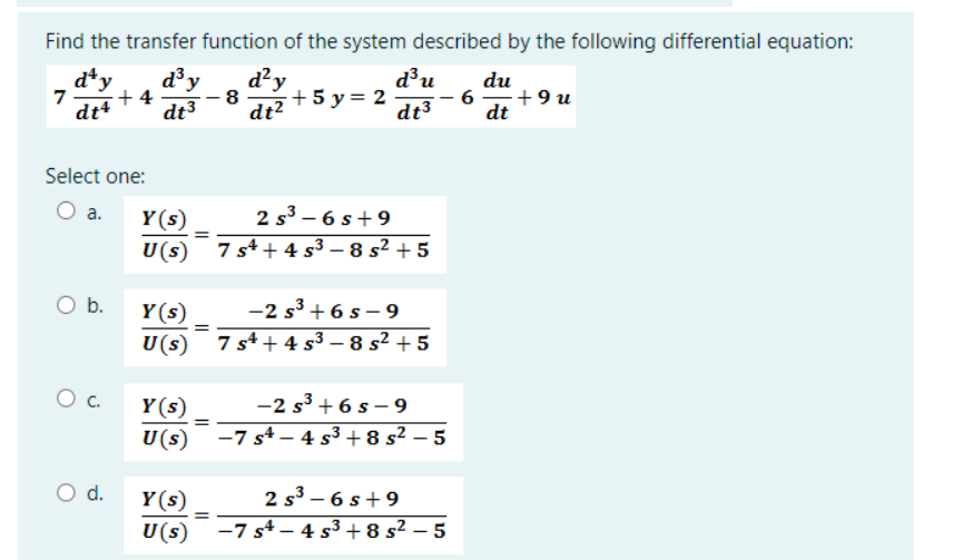Solved Find the transfer function of the system described by | Chegg.com