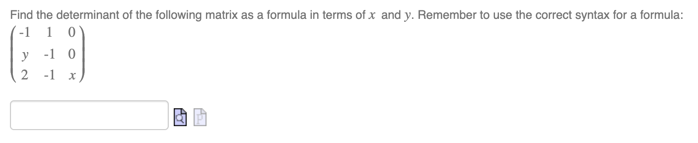 Solved Find the determinant of the following matrix as a | Chegg.com