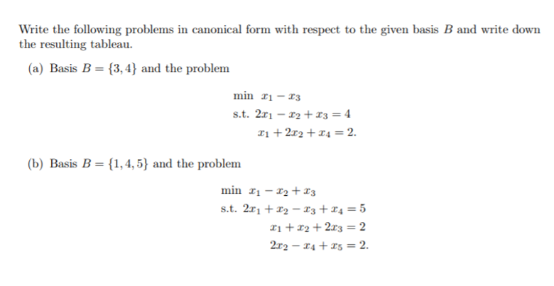 Write the following problems in canonical form with | Chegg.com