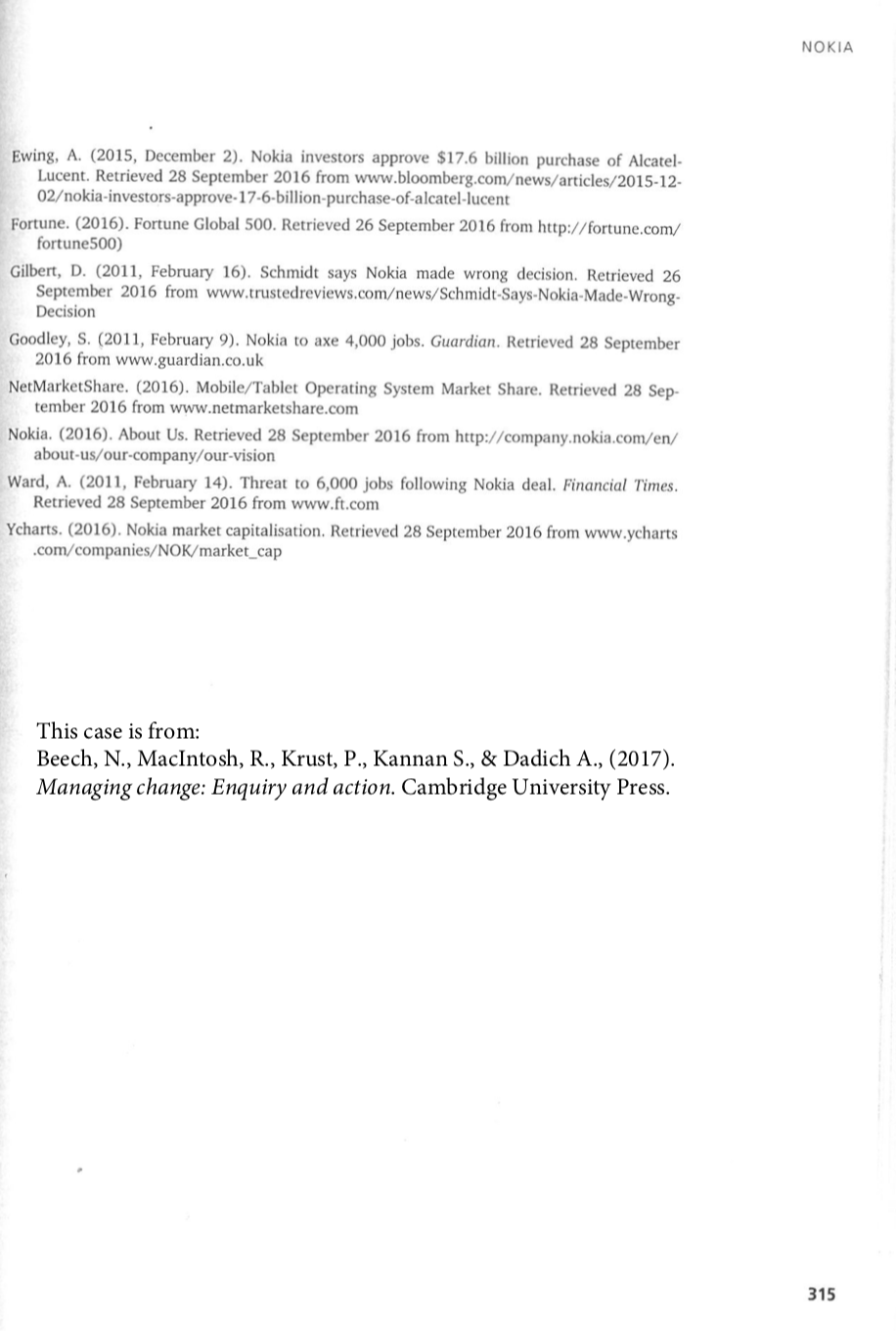 Solved NOKIA Nokia originated in 1865 as a wood pulp mill in | Chegg.com