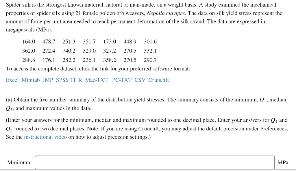 Solved Spider silk is the strongest known material, natural | Chegg.com
