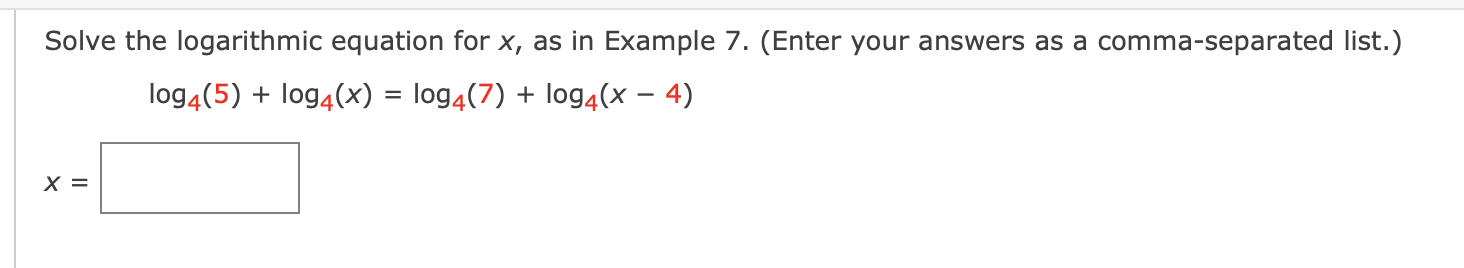Solved Solve the logarithmic equation for x, ﻿as in Example | Chegg.com