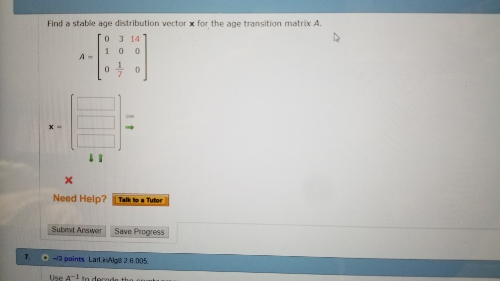 Solved Find a stable age distribution vector x for the age | Chegg.com