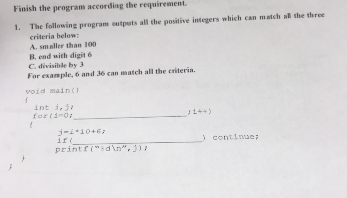 Solved Finish the program according the requirement 1. The | Chegg.com