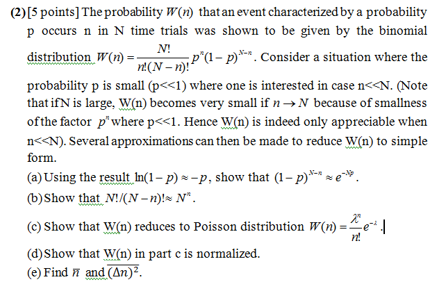 Solved (2)[5 points] The probability W(n) that an event | Chegg.com