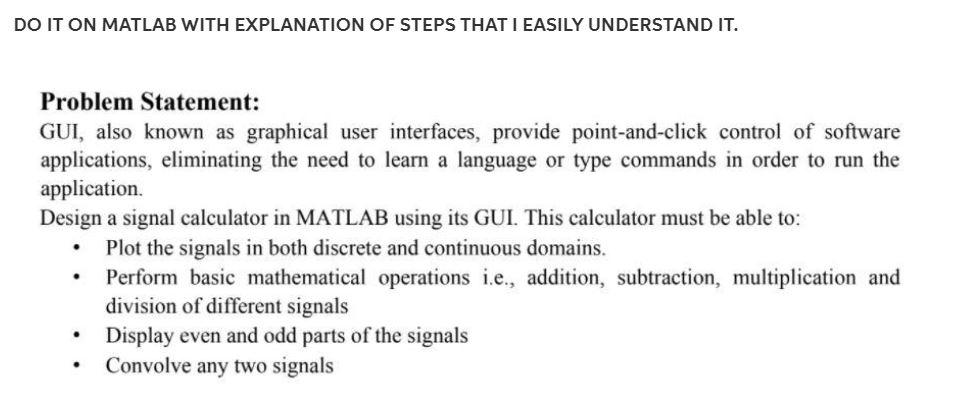 DO IT ON MATLAB WITH EXPLANATION OF STEPS THAT I | Chegg.com
