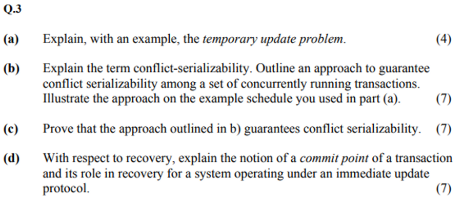Solved (a) Explain, with an example, the temporary update | Chegg.com