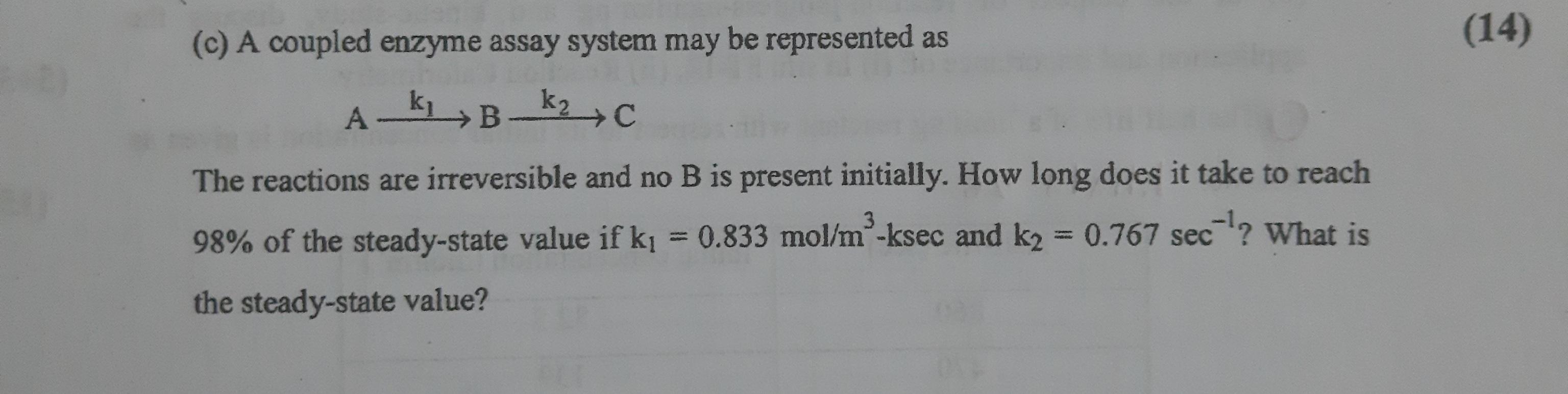 (14) (c) A coupled enzyme assay system may be | Chegg.com