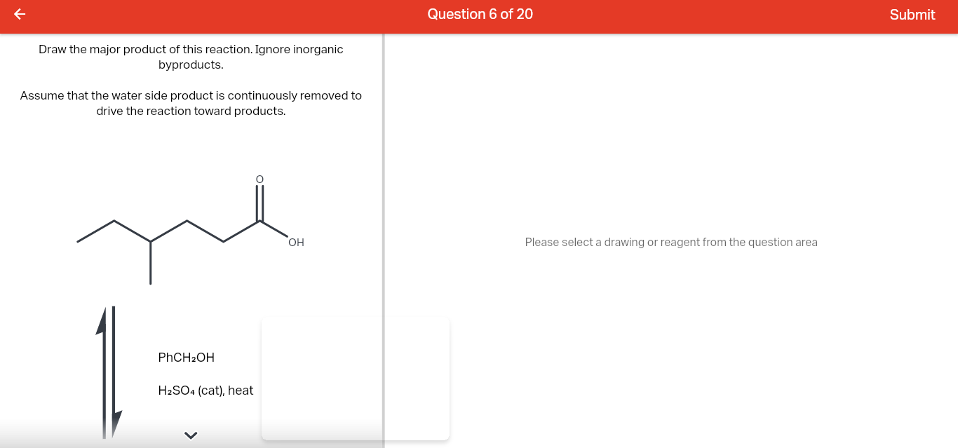 Solved Question 6 of 20 Submit Draw the major product of | Chegg.com