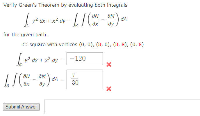 Solved Verify Green's Theorem by evaluating both integrals } | Chegg.com