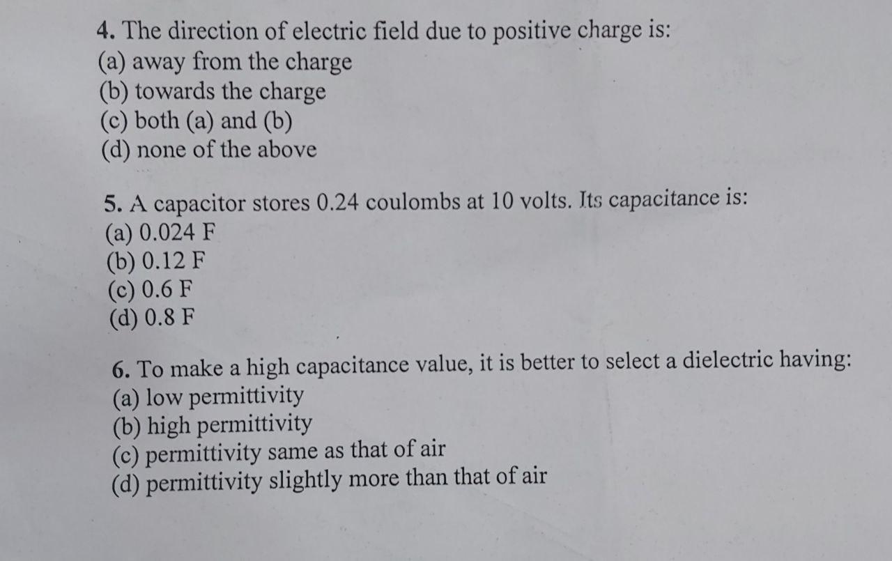 Solved 4. The direction of electric field due to positive | Chegg.com