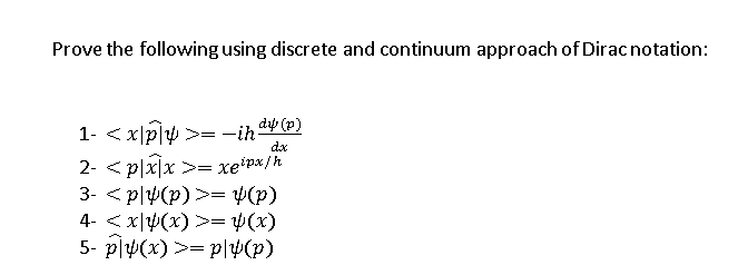 Solved Prove the following using discrete and continuum | Chegg.com