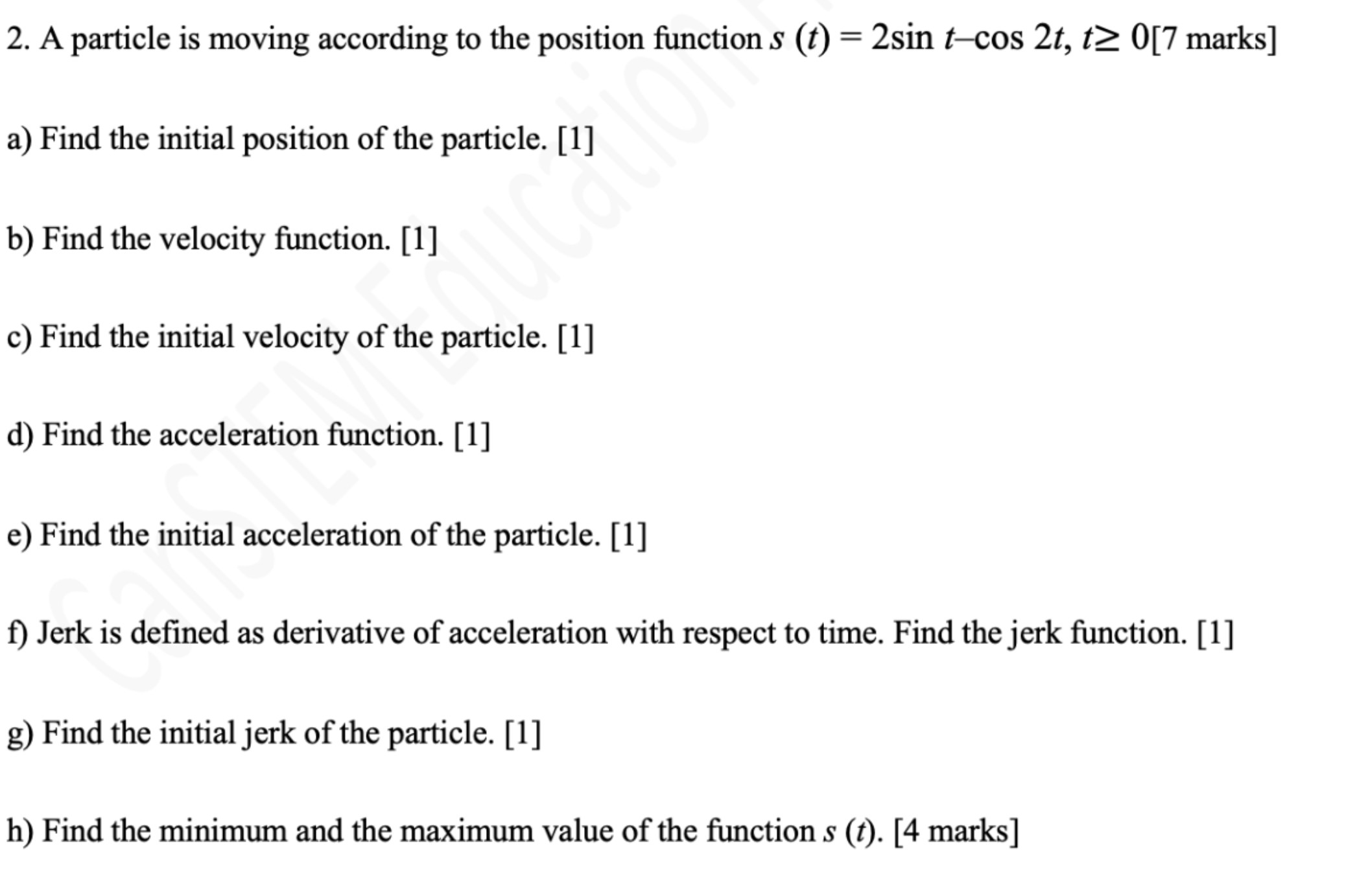 Solved A particle is moving according to the position | Chegg.com