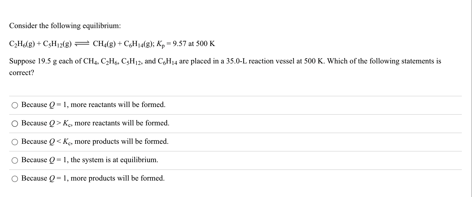 Solved Consider the following equilibrium: C2H6(g) + | Chegg.com