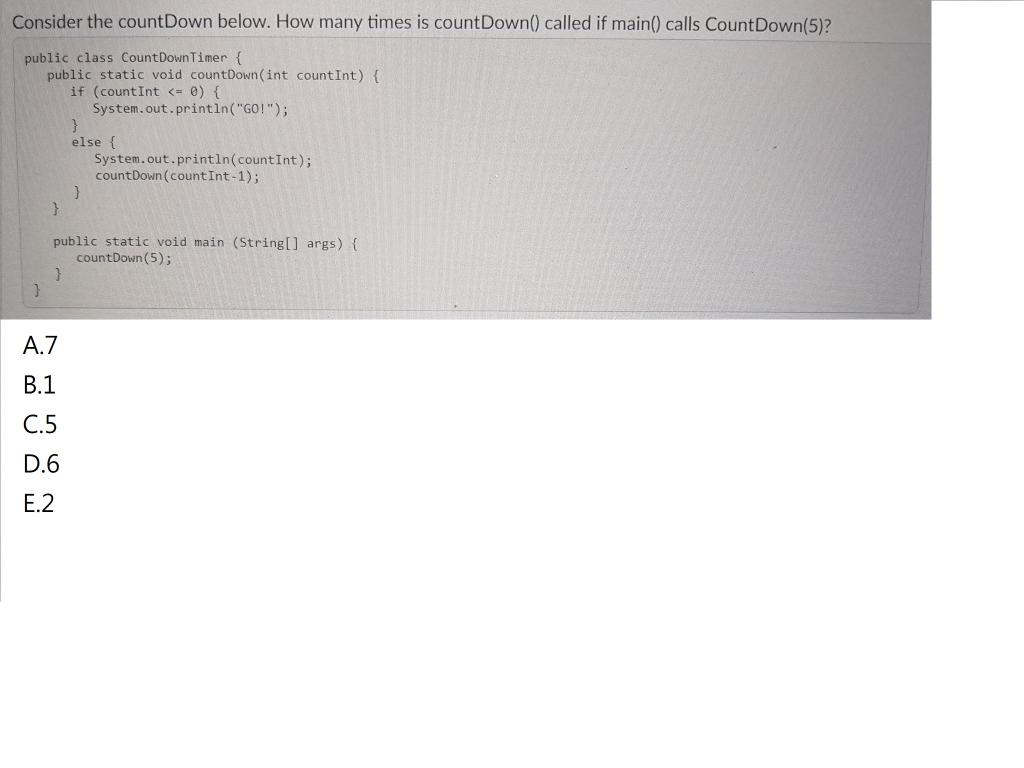 Solved Consider the countDown below. How many times is | Chegg.com