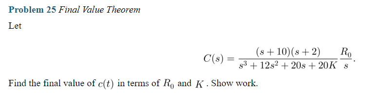 Solved Problem 25 Final Value Theorem Let | Chegg.com